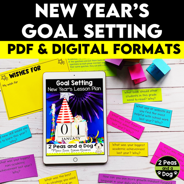 New Year's Goal Setting Activity and Reflection Sheets – 2 Peas and a Dog